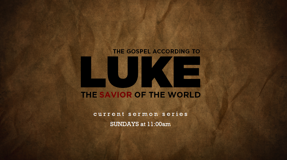 LUKE: Current Sermon Series | CROSSWAY CHRISTIAN CHURCH